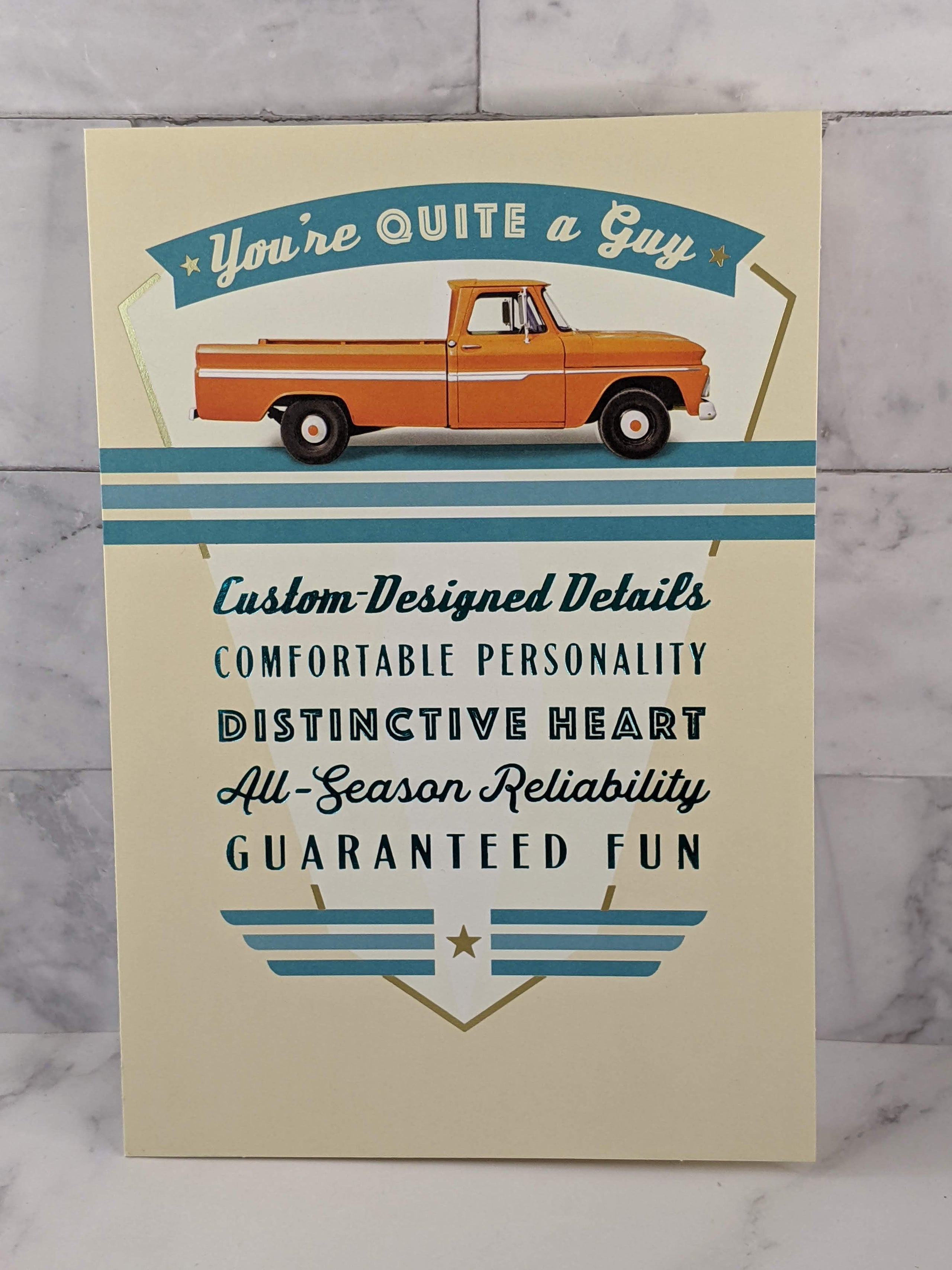 Quite a Guy Birthday Card